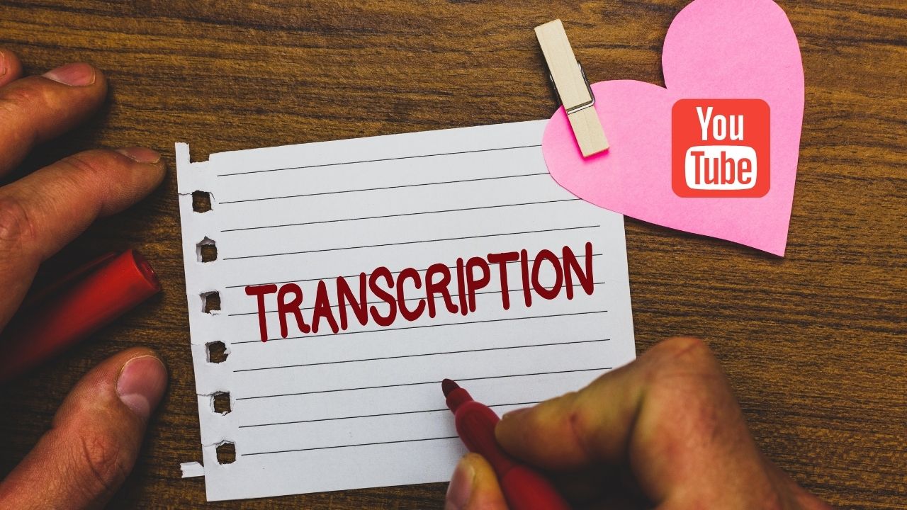How To Get The Transcript of Your YouTube Video